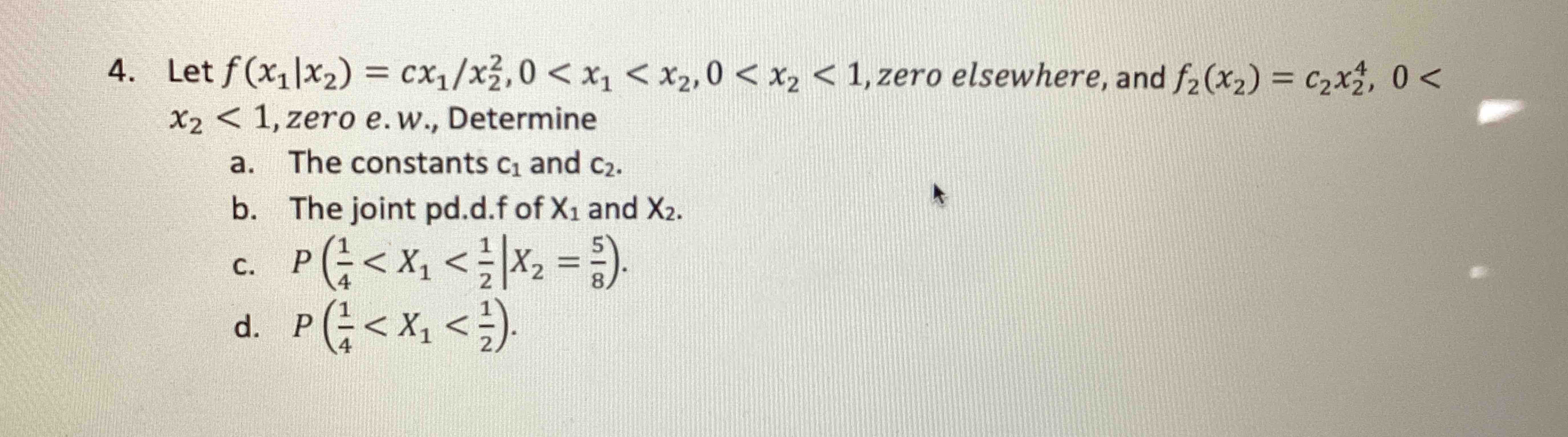 Let f2(x2)=c2x24,0 | Chegg.com