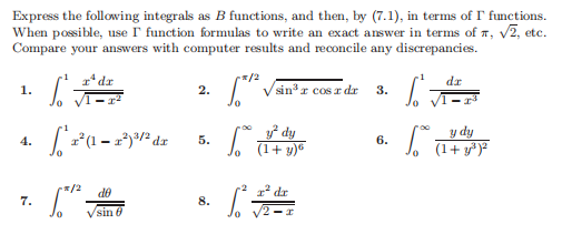 Solved Express the following integrals as B functions, and | Chegg.com