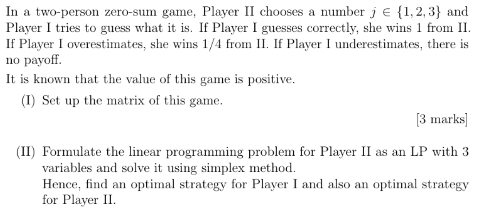 Solved In a two-person zero-sum game, Player II chooses a | Chegg.com