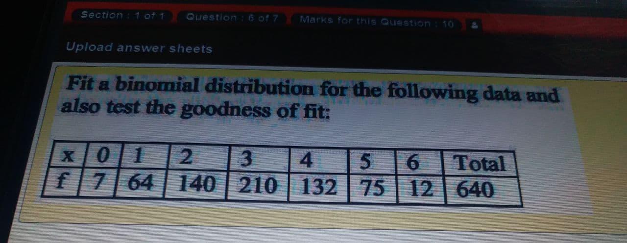 Solved Section : 1 of 1 Question: 6 of 7 Marks for this | Chegg.com