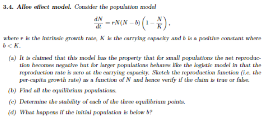 Solved 3.4. Allee effect model. Consider the population | Chegg.com