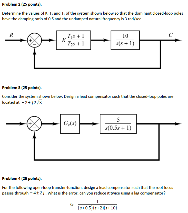 Solved Determine the values of K,T1 and T2 of the system | Chegg.com