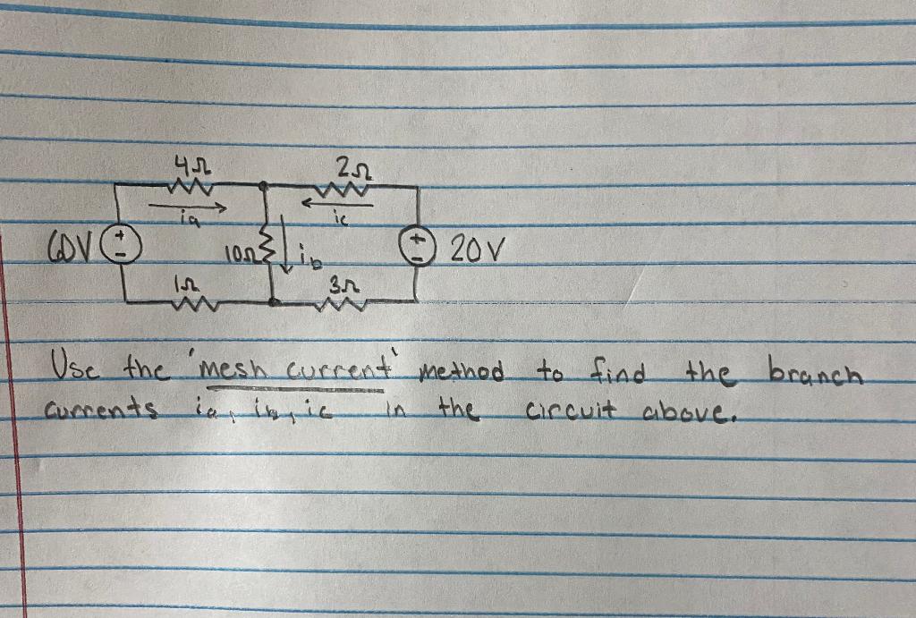 Solved Find the branch currents ia, ib, and ic using | Chegg.com