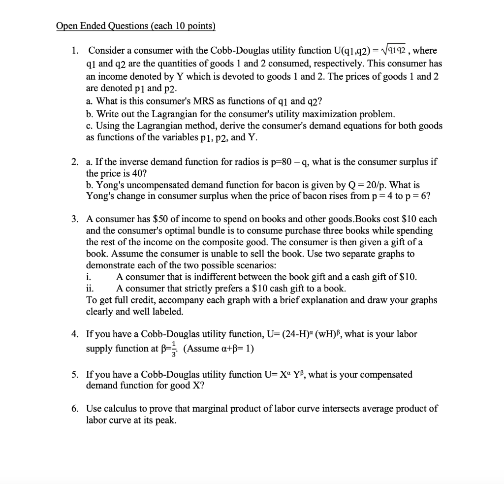 Open Ended Questions (each 10 points) 1. Consider a | Chegg.com