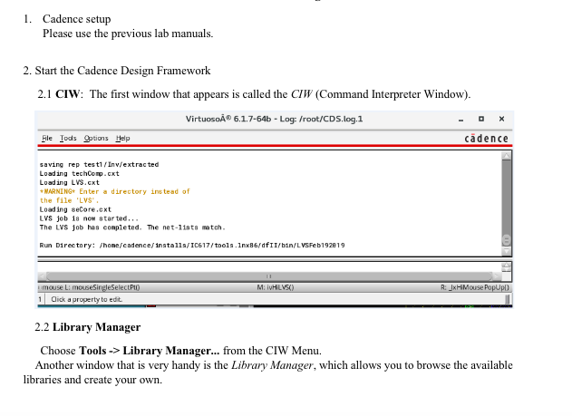 1. Cadence setup Please use the previous lab manuals. | Chegg.com