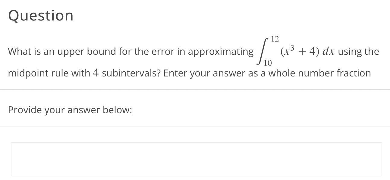 Solved Question 12 What is an upper bound for the error in | Chegg.com