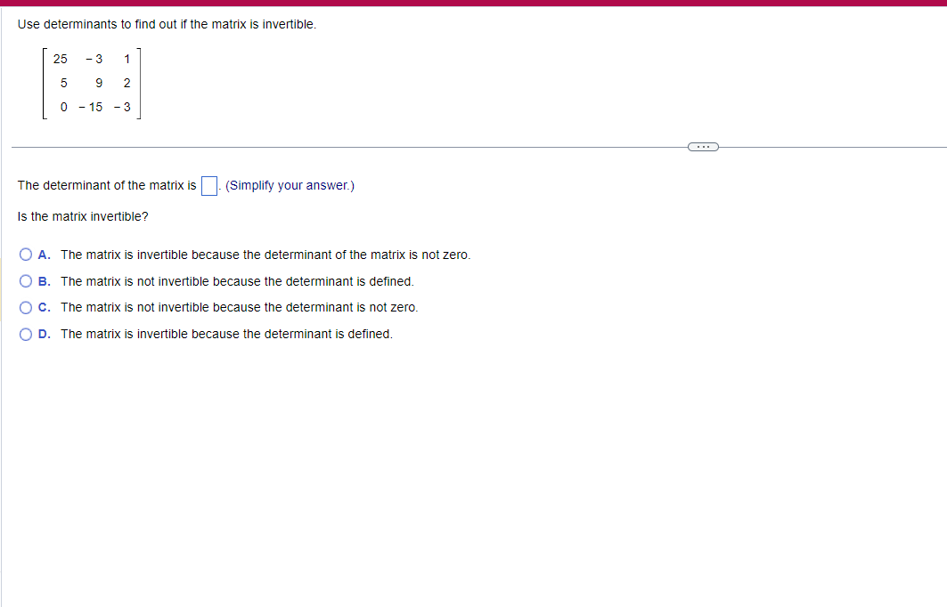 Solved Use determinants to find out if the matrix is | Chegg.com