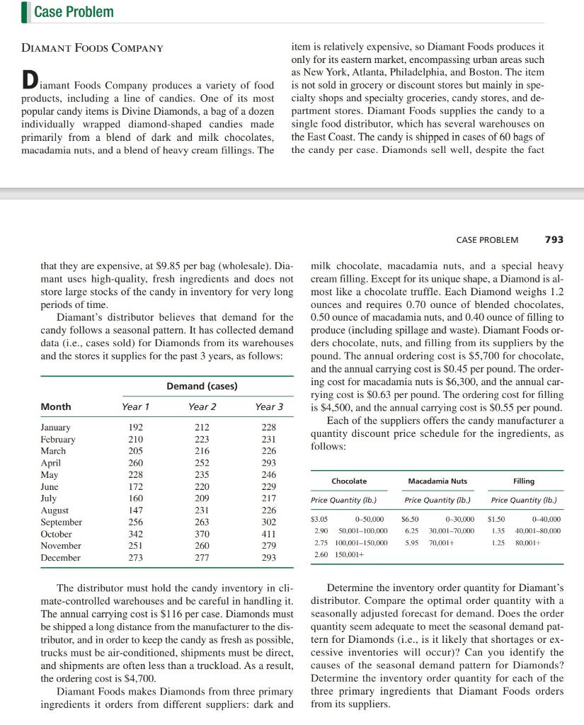 Solved Case Problem DIAMANT FOODS COMPANY D iamant Foods | Chegg.com