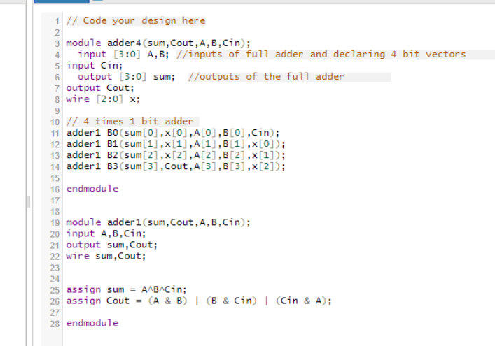 Solved 4 1 // Code your design here 2 3 module adder 4 (sum, | Chegg.com