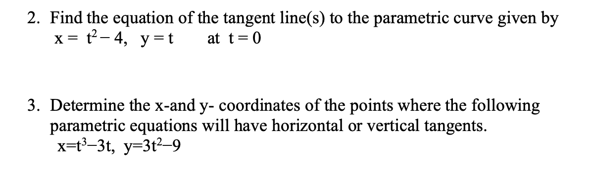 Solved 2. Find the equation of the tangent line(s) to the | Chegg.com