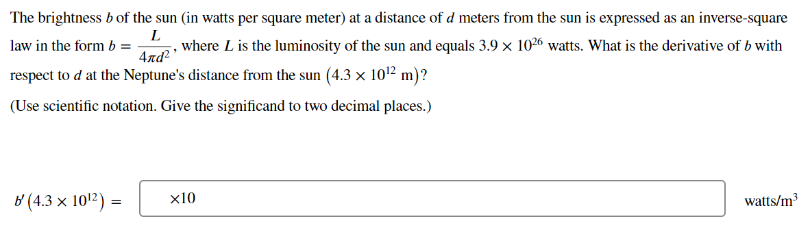 Solved The brightness b of the sun (in watts per square | Chegg.com