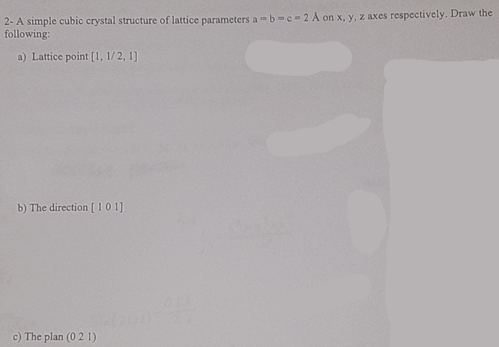 2- ﻿A simple cubic crystal structure of ﻿lattice | Chegg.com