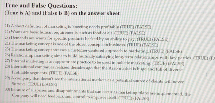 Solved True and False Questions: (True is A) and (False is | Chegg.com