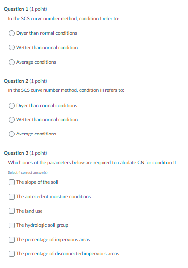 Solved Question 4 (1 point) In the SCS curve number method, | Chegg.com