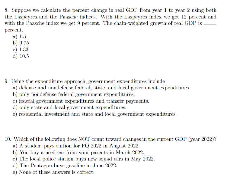 Solved 8. Suppose we calculate the percent change in real | Chegg.com