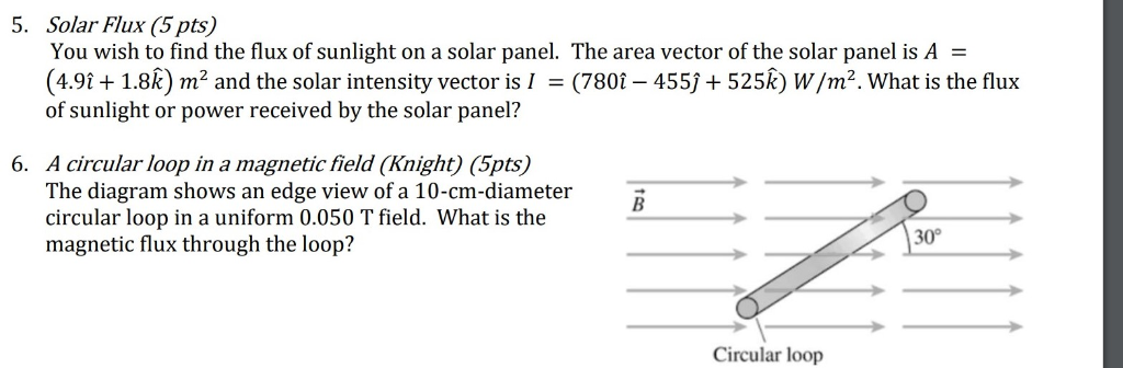 Solved 5. Solar Flux (5pts) You wish to find the flux of | Chegg.com