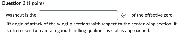 Solved Washout is the A of the effective zero- lift angle of | Chegg.com