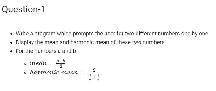 Solved Question-1 • Write a program which prompts the user | Chegg.com
