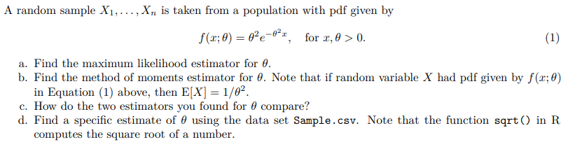 Solved A random sample X1,…,Xn is taken from a population | Chegg.com