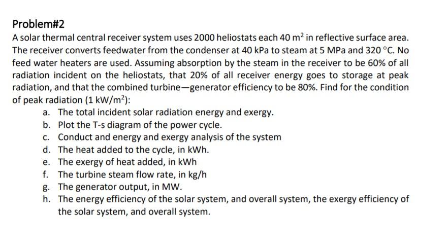 Solved Problem#2 A solar thermal central receiver system | Chegg.com