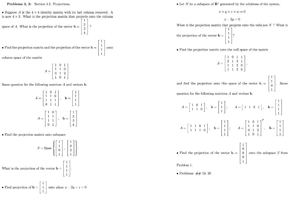 Problerns 2, 3: Section 4.2. Projections. - Let N be | Chegg.com