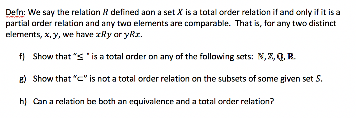Solved Defn: We say the relation R defined aon a set X is a | Chegg.com