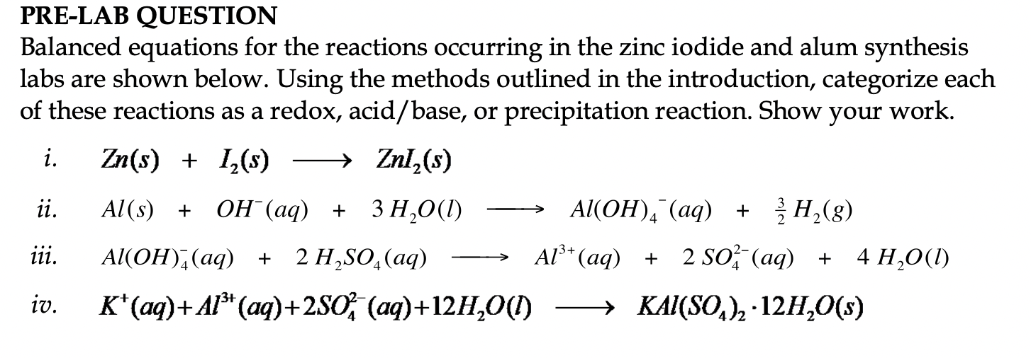 Solved PRE-LAB QUESTION Balanced equations for the reactions | Chegg.com