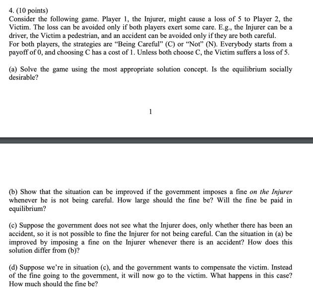 Solved 4. (10 points) Consider the following game. Player 1, | Chegg.com