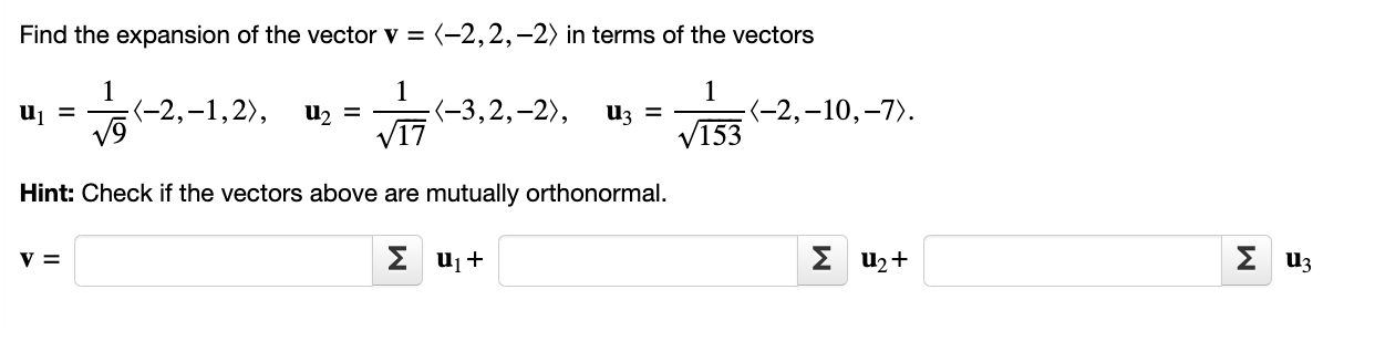 Solved Find the expansion of the vector v= 1,−3,1 in terms | Chegg.com