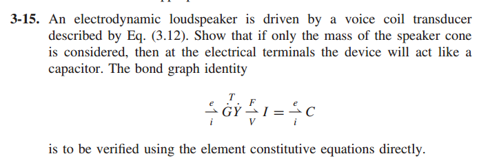 3-15. An electrodynamic loudspeaker is driven by a | Chegg.com