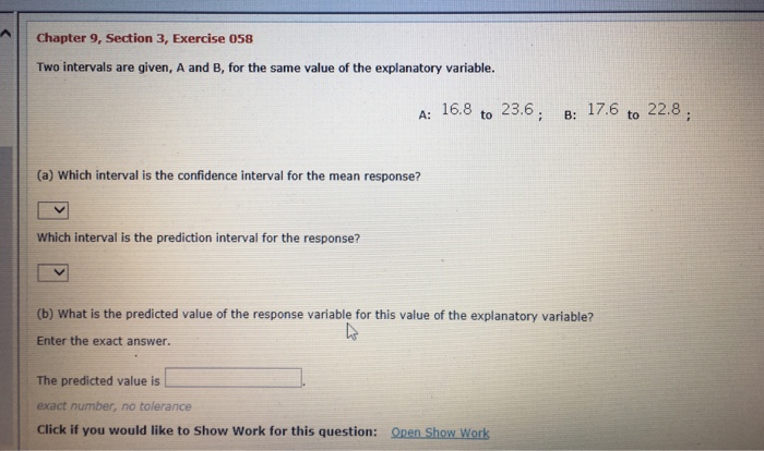 Solved Two intervals are given, A and B, for the same value | Chegg.com