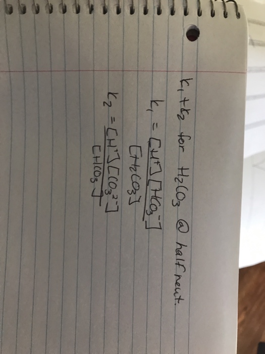 Please calculate K1 and K2 and H2CO3 at the half | Chegg.com