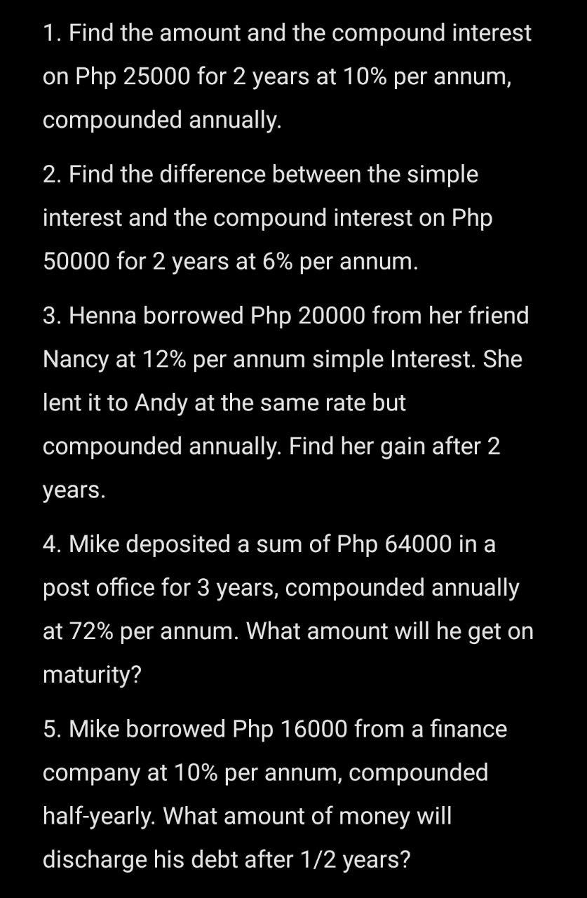Solved 1. Find the amount and the compound interest on Php | Chegg.com