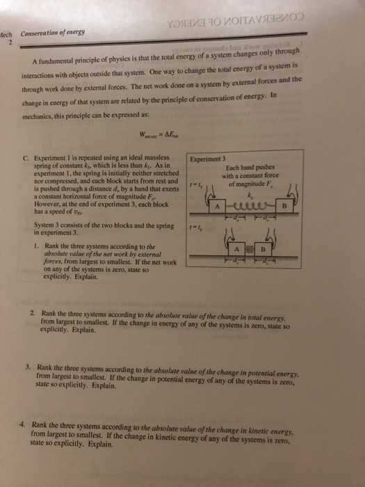Mech CONSERVATION OF ENERGY I. Relating work and | Chegg.com