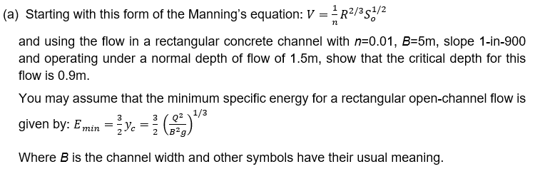 Solved (a) Starting with this form of the Manning's | Chegg.com