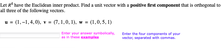 Solved Let R4 have the Euclidean inner product. Find a unit | Chegg.com