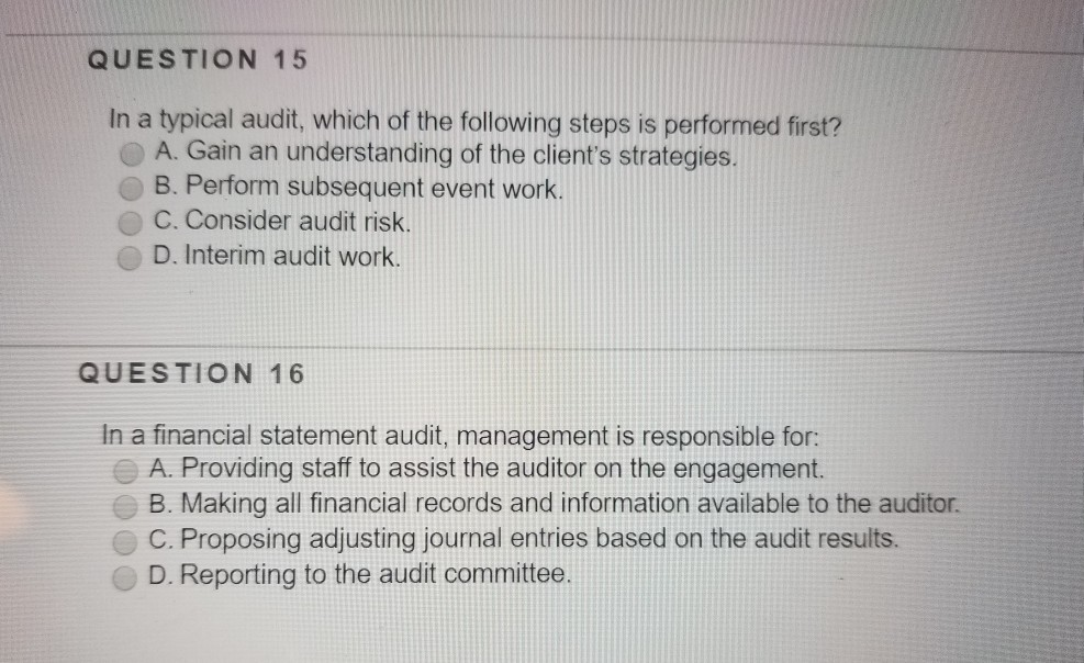 Solved QUESTION 15 In a typical audit, which of the | Chegg.com