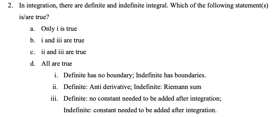 Solved 2. In integration, there are definite and indefinite | Chegg.com