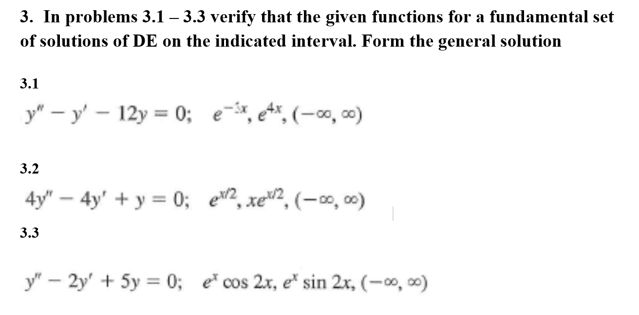 Solved 3. In problems 3.1−3.3 verify that the given | Chegg.com