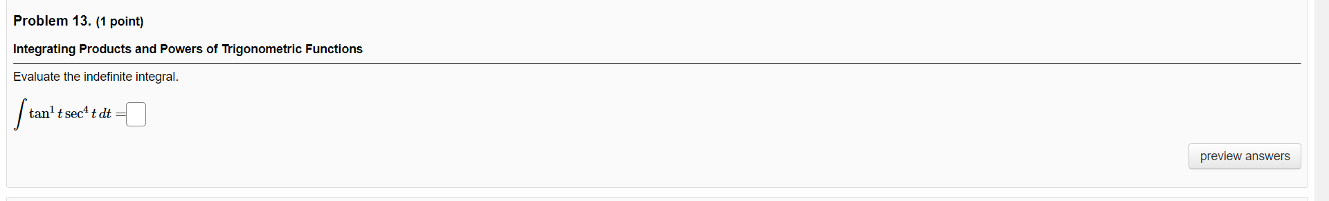 Solved Integrating Products and Powers of Trigonometric | Chegg.com