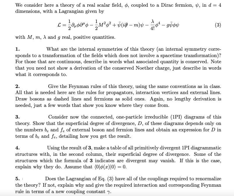 Solved We consider here a theory of a real scalar field, 6, | Chegg.com