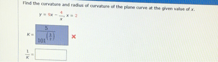 Solved Find the curvature and radius of curvature of the | Chegg.com