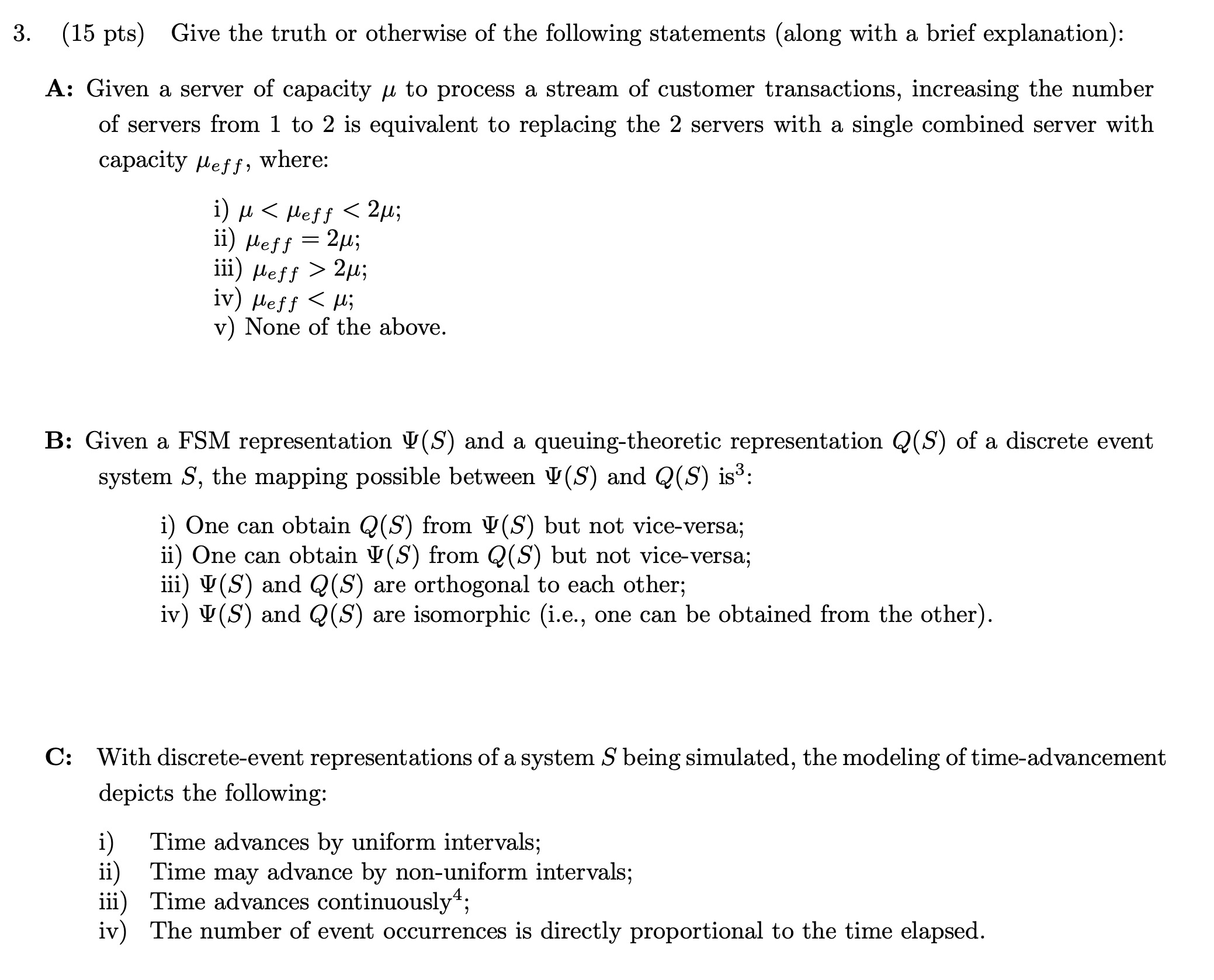 Solved (15 pts) Give the truth or otherwise of the following | Chegg.com