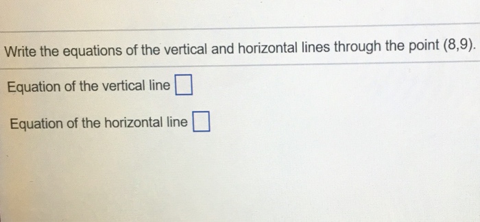Solved Write the equations of the vertical and horizontal | Chegg.com Solved Write the equations of the vertical and horizontal | Chegg.com