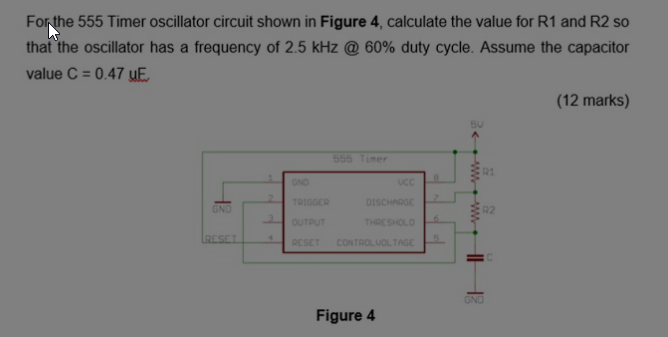 Solved For the 555 Timer oscillator circuit shown in Figure | Chegg.com