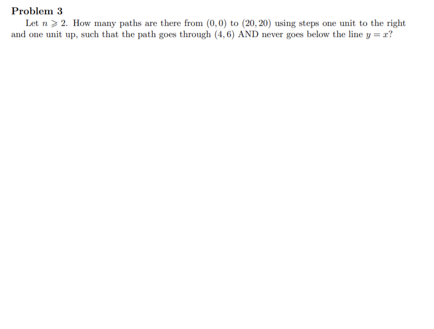 Solved Problem 3 Let n > 2. How many paths are there from | Chegg.com