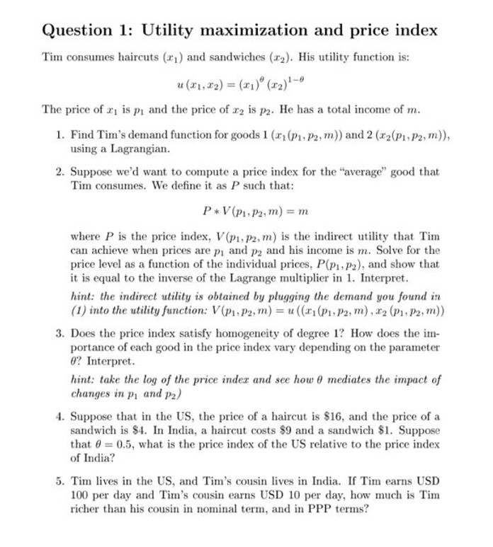 Solved Question 1: Utility maximization and price indexTim | Chegg.com