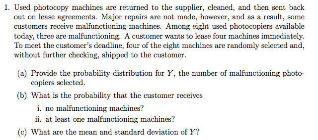 Solved 1. Used photocopy machines are returned to the | Chegg.com