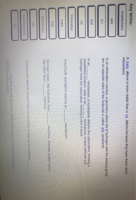Solved Key terms: A trans alkene is more stable than a cis | Chegg.com