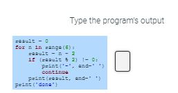 Solved Type the program's output Input 10 1 ages - 2A | Chegg.com